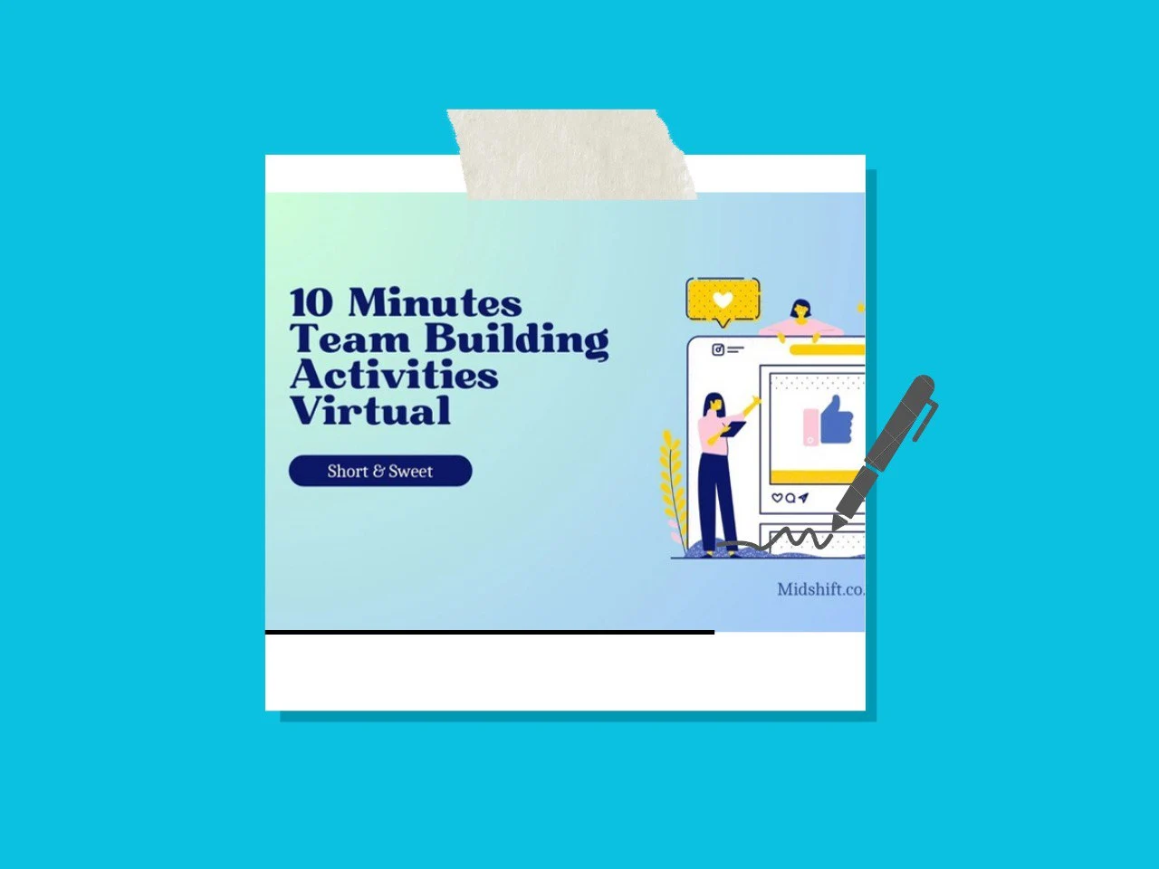 10 Minute Virtual Team Building Activities for Teams: Short & Sweet ...