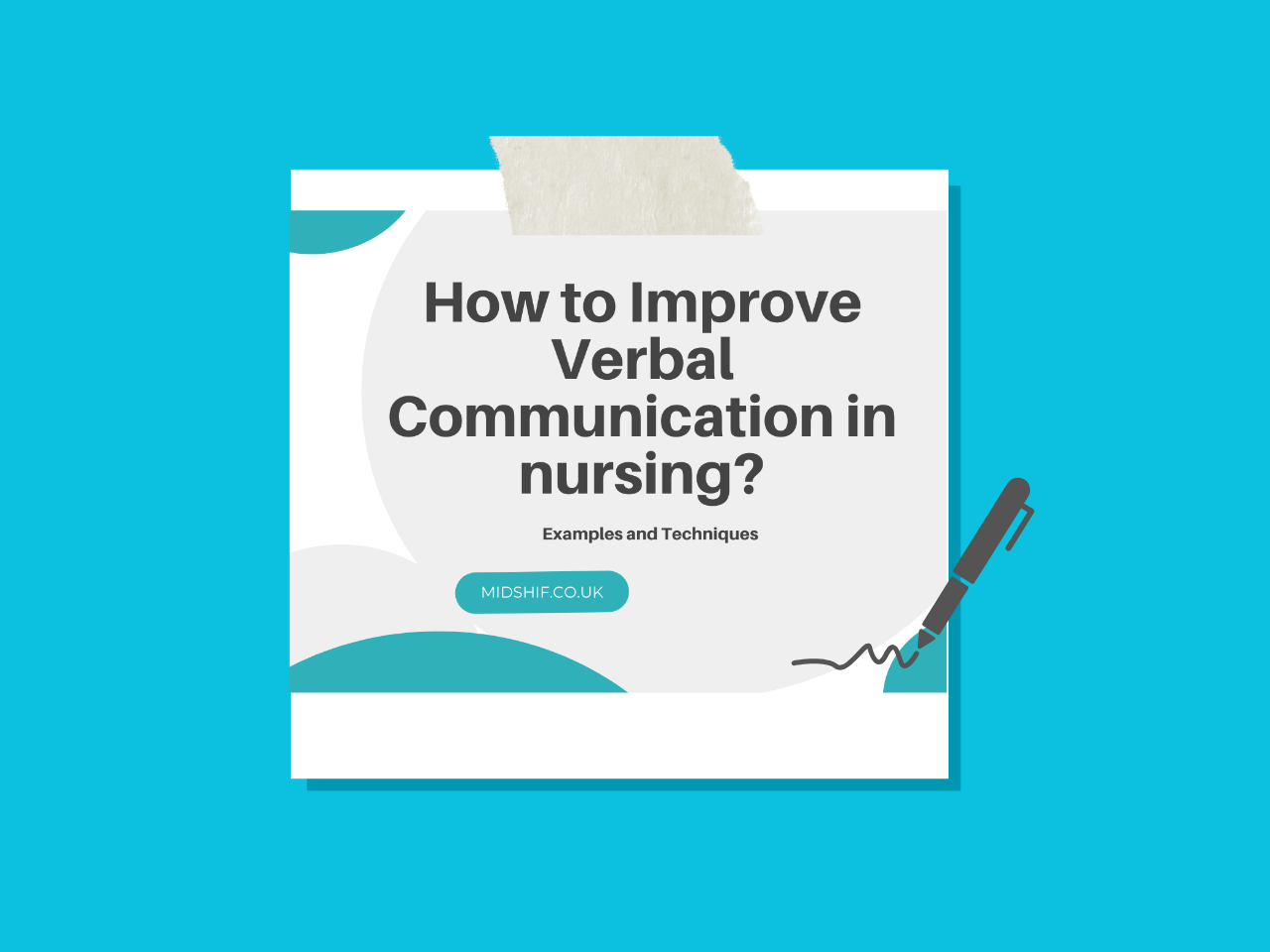 How to Improve Verbal Communication in Nursing?