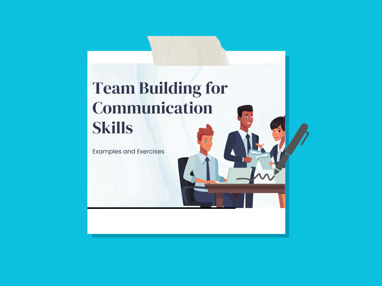 Team Building for Communication Skills: Example & Exercise | MidShift Blog