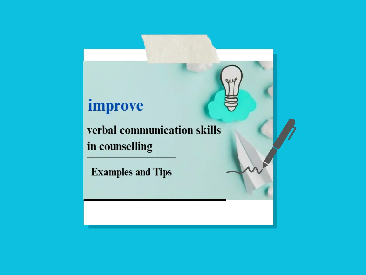 Improve Verbal Communication Skills in Counselling |Examples-Tip