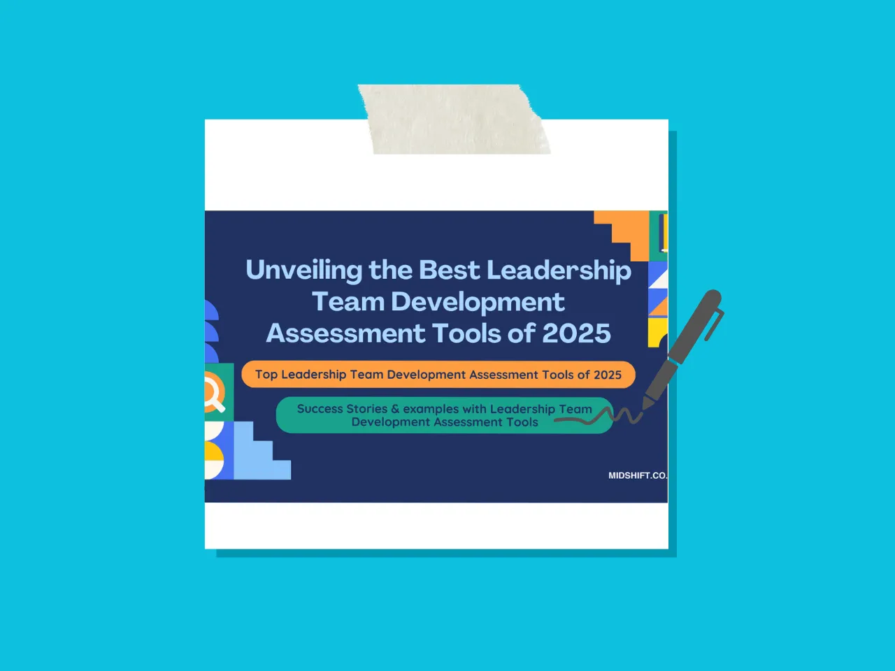 | MidShift Blog The Best Leadership Team Development Assessment Tools ...